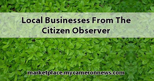 Local Businesses from the Citizen Observer